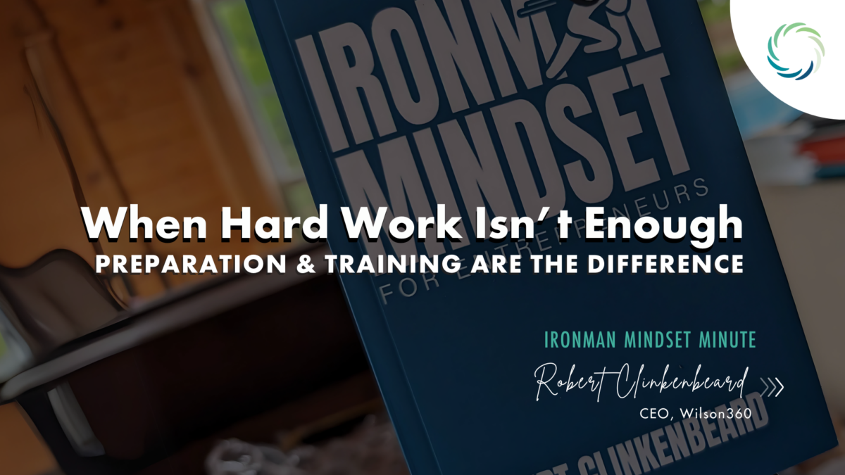 When Hard Work Isn’t Enough: Preparation and Training Are the ...